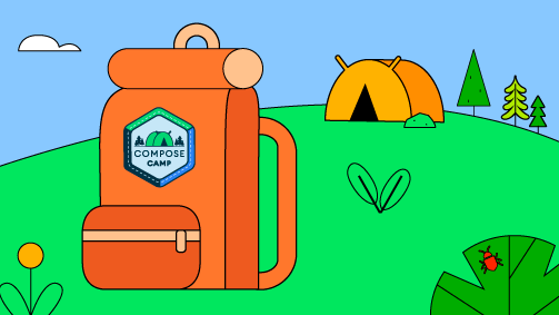 Compose Camp | Android Developers