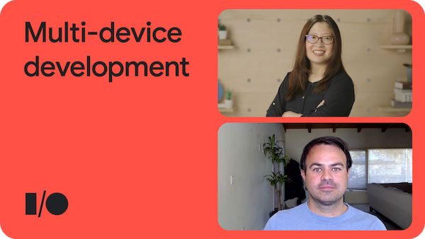 Multidevice Development Android Developers