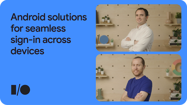 Pengembangan multiperangkat | Multidevice | Android Developers